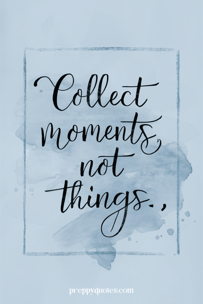 25 Short Preppy Quotes for Daily Inspiration