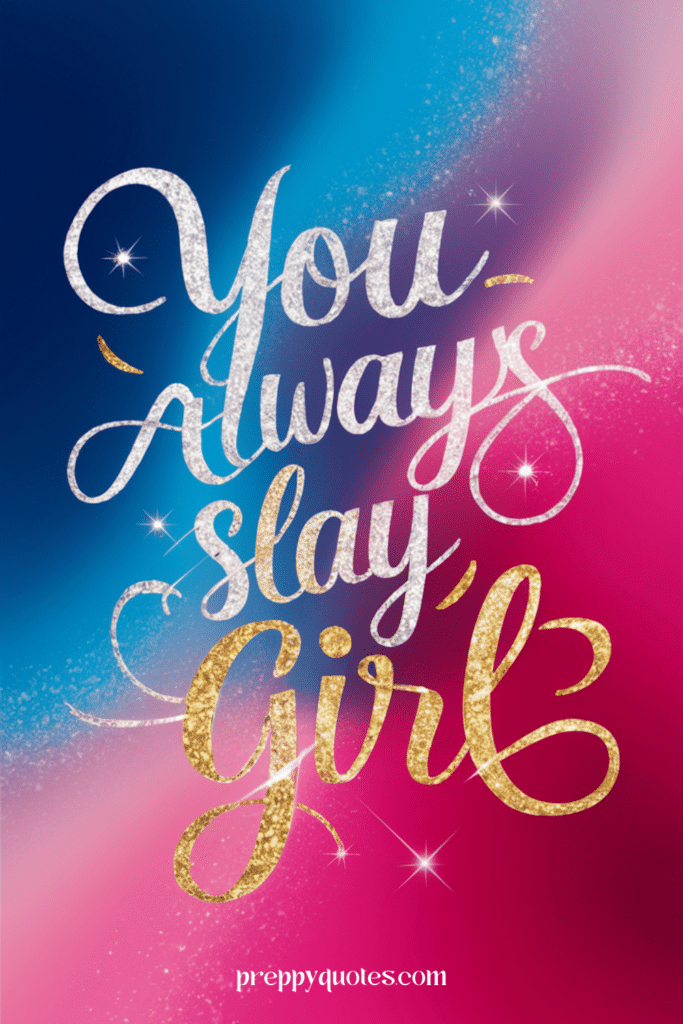 25 Cute & Preppy Encouragement Quotes to Share