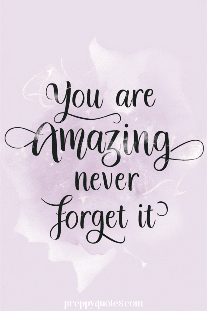 25 Cute & Preppy Encouragement Quotes to Share