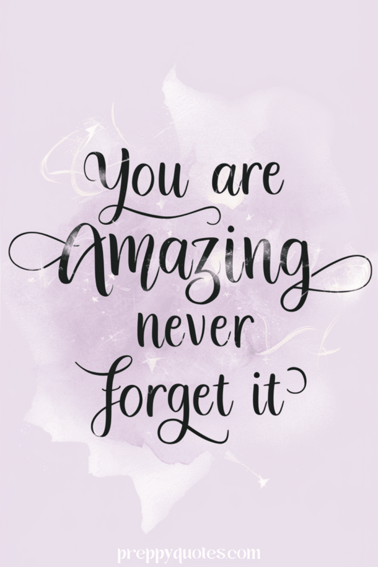 25 Cute & Preppy Encouragement Quotes to Share