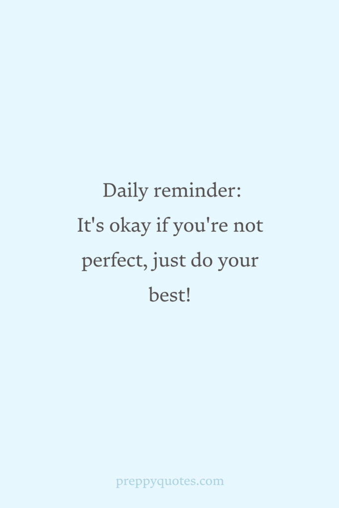 15 Quotes About Doing Your Best (It's Enough!)