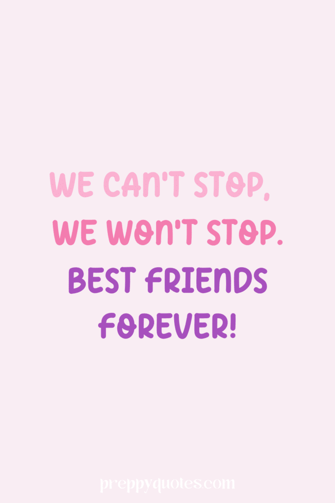 20 Preppy & Cute Quotes for Friends You Love