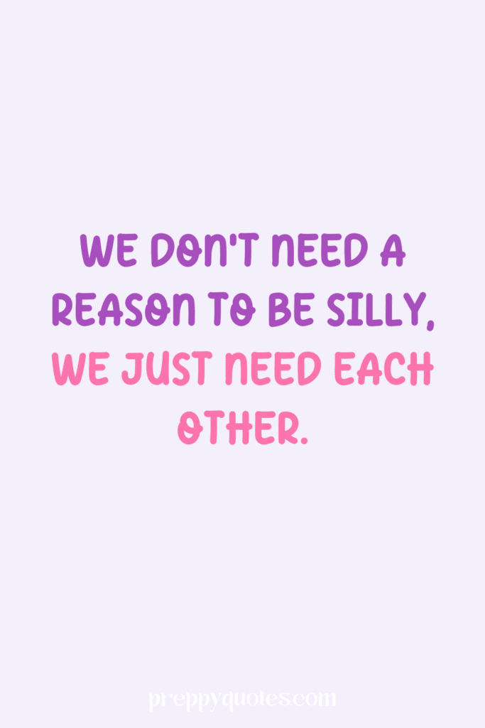 20 Preppy & Cute Quotes for Friends You Love