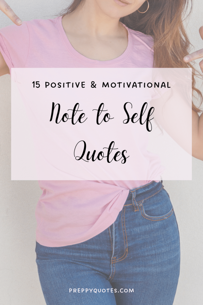 Positive Note to Self Quotes: Messages for Encouragement
